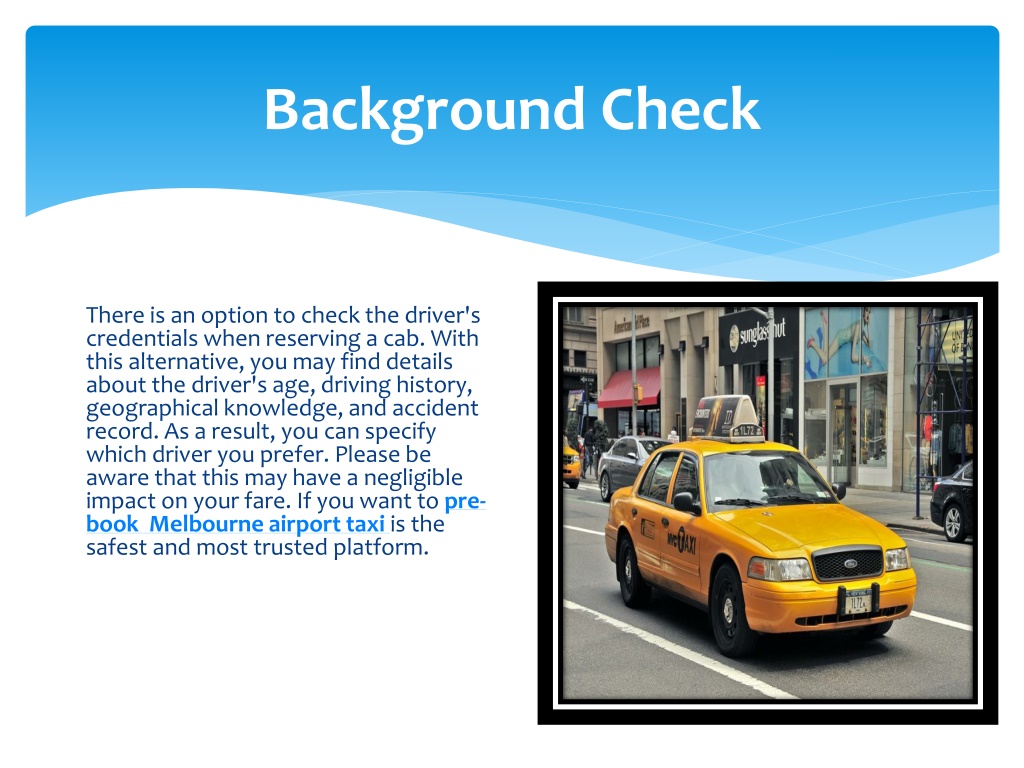 PPT - Things to Consider Before Pre Booked Taxi Melbourne Airport ...