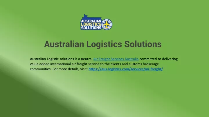 PPT - Leading Air Freight Australia Services PowerPoint Presentation, free download - ID:11878270