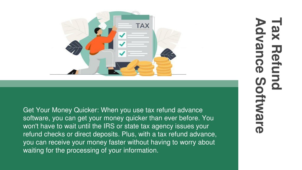 PPT - Tax Refund Advance Software PowerPoint Presentation, free ...