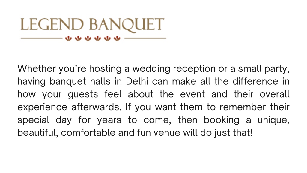 PPT - 4 REASONS WHY YOU SHOULD BOOK THE BEST BANQUET HALL FOR YOUR NEXT ...
