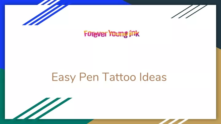 PPT - Easy Pen Tattoo Ideas PowerPoint Presentation, free download - ID ...