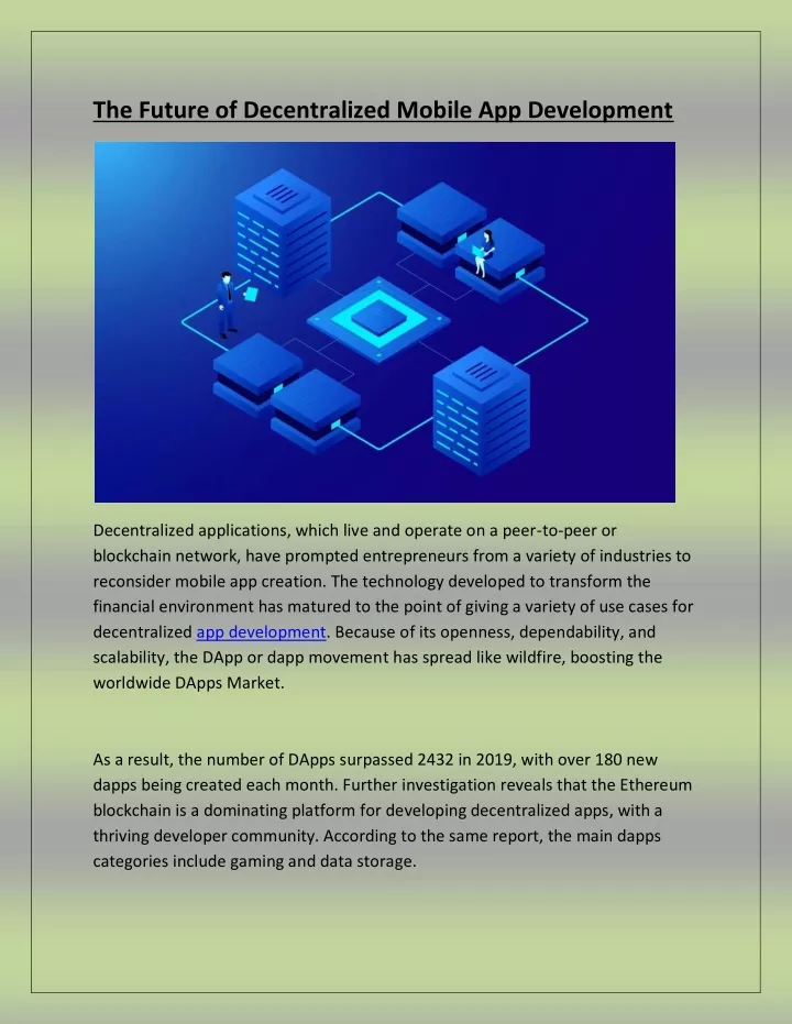 PPT - The Future of Decentralized Mobile App Development PowerPoint Presentation - ID:11884835