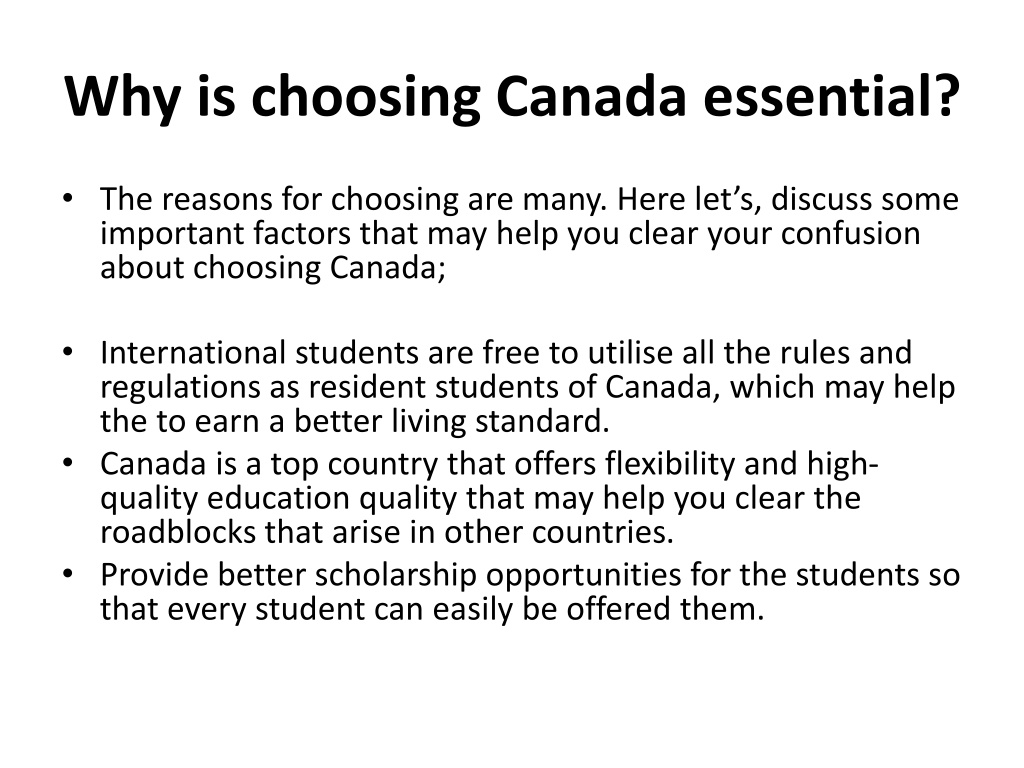 PPT - Top reasons for choosing Canada as your academics PowerPoint ...