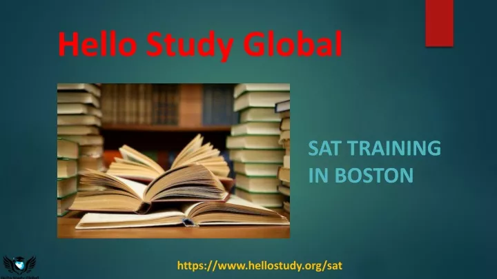 PPT - SAT Training in Boston- Hello Study Global PowerPoint ...