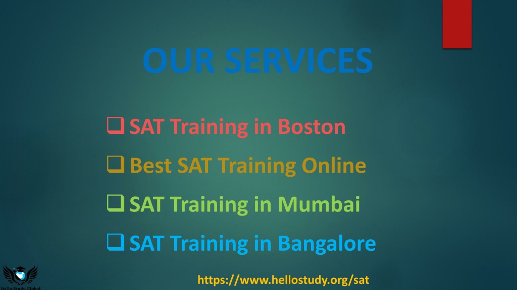 PPT - SAT Training in Boston- Hello Study Global PowerPoint ...