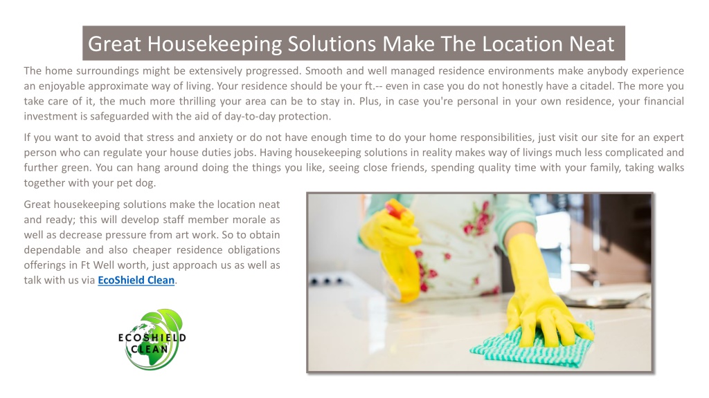PPT - HIRE OUR CERTIFIED TEAM FOR HOUSEKEEPING SERVICES FORT WORTH ...