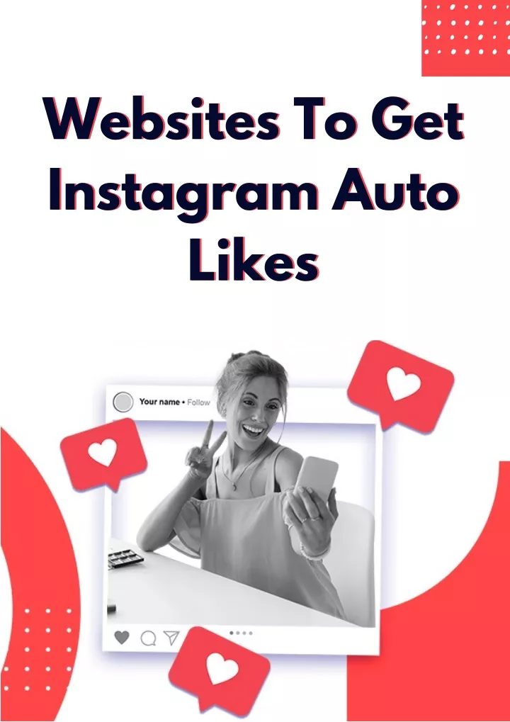 PPT - Websites To Get Instagram Auto Likes PowerPoint Presentation ...