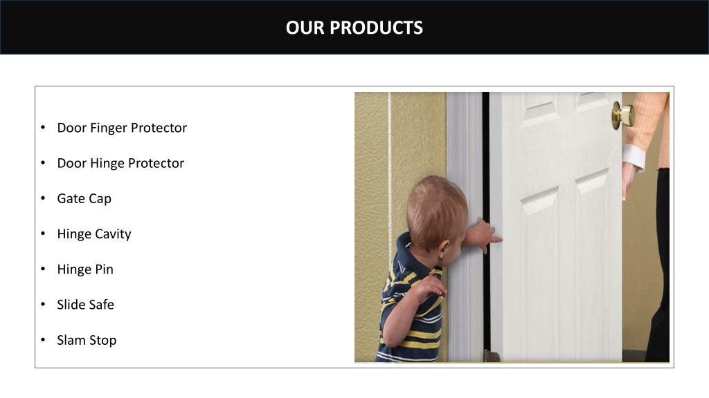 PPT - Importance of Child-Proof Door Safety Products PowerPoint ...
