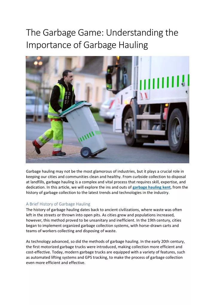 PPT - The Garbage Game: Understanding the Importance of Garbage Hauling PowerPoint Presentation ...