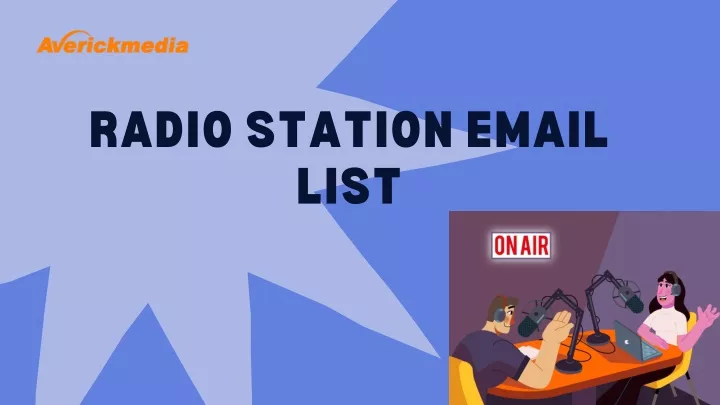PPT - Radio Station Email List PowerPoint Presentation, free download ...