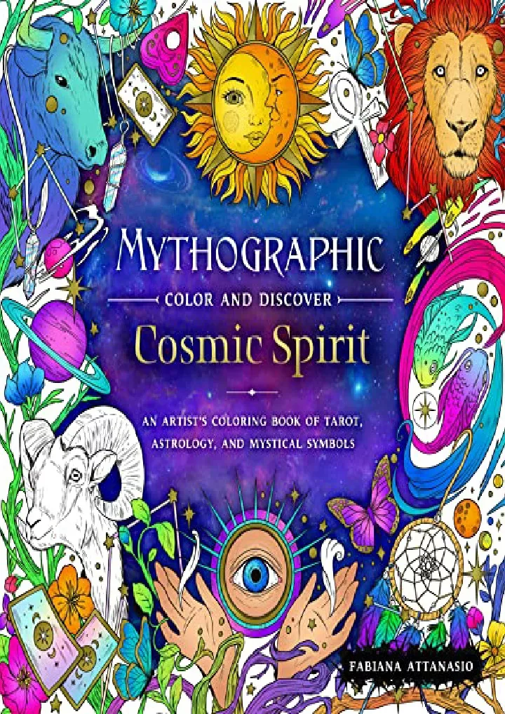 PPT - ((DOWNLOAD)) [PDF] Mythographic Color and Discover: Cosmic Spirit ...