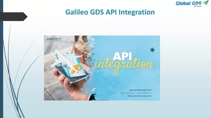 PPT - Galileo GDS API Integration PowerPoint Presentation, free ...