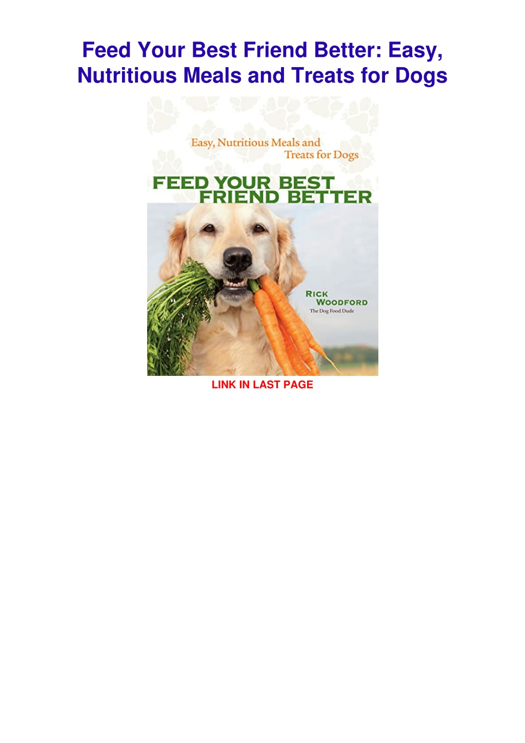 PPT - DOWNLOAD/PDF Feed Your Best Friend Better: Easy, Nutritious Meals ...