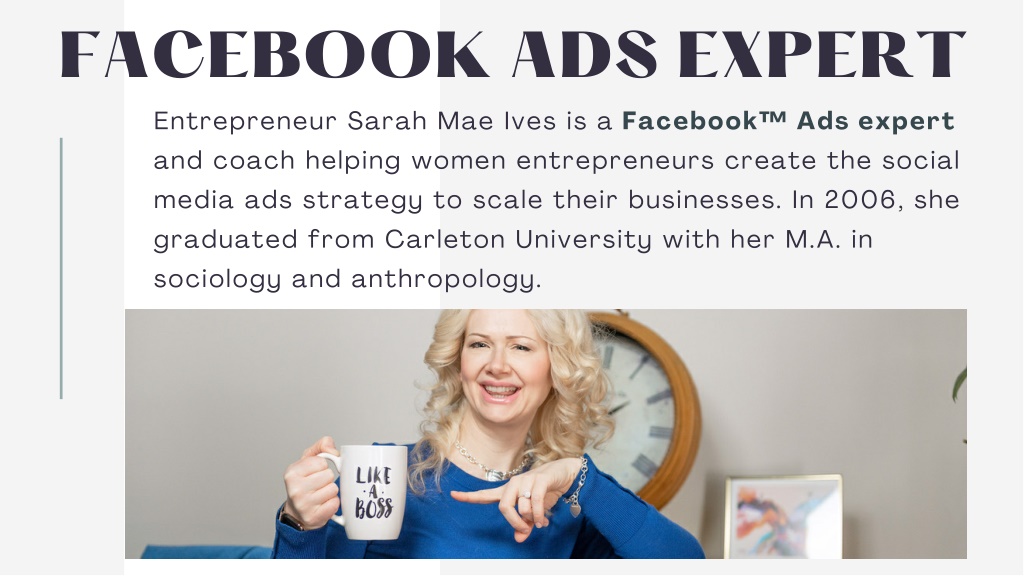PPT - Sarah Mae Ives - Social Media Ads Expert PowerPoint Presentation ...