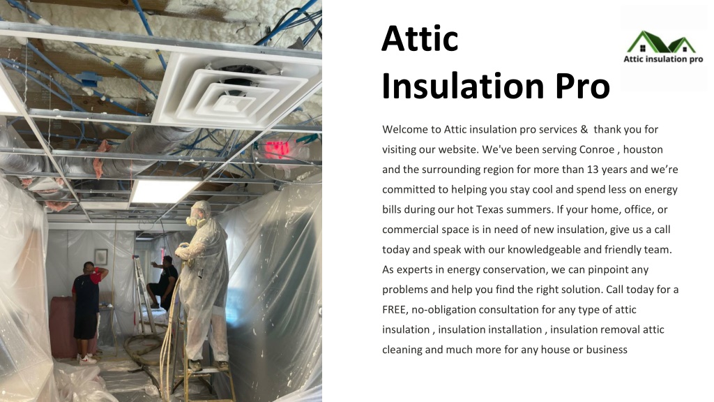 PPT - Best spray foam insulation contractors or companies in Houston ...