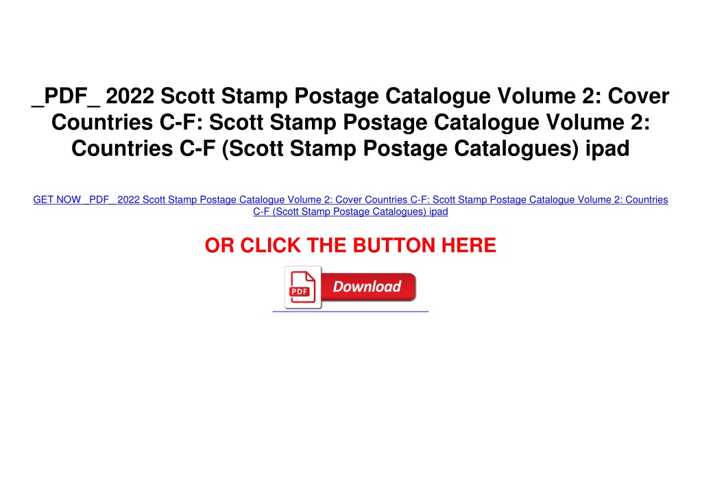 PPT - _PDF_ 2022 Scott Stamp Postage Catalogue Volume 2: Cover ...