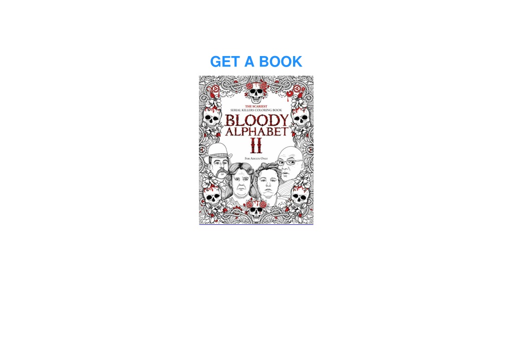 PPT - PDF/READ BLOODY ALPHABET 2: The Scariest Serial Killers Coloring ...