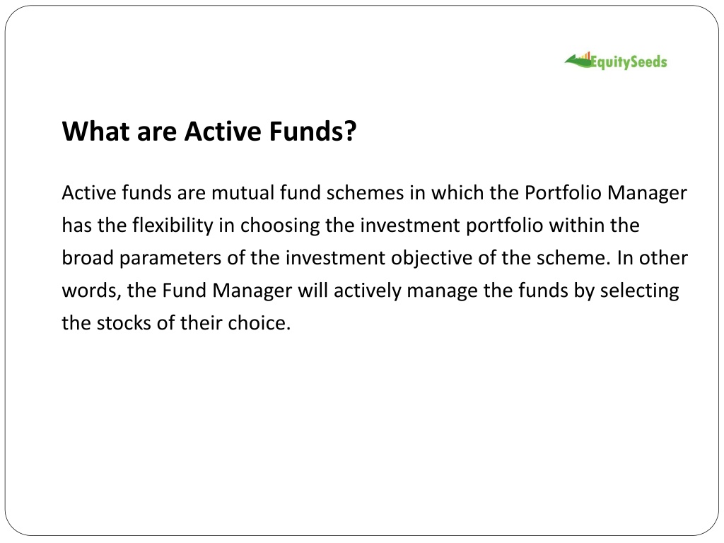 PPT - Top Mutual Funds To Invest Active vs Passive PowerPoint ...