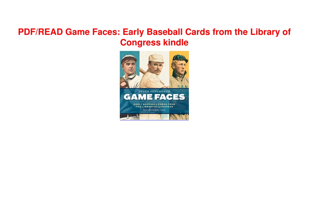 PPT - PDF/READ Game Faces: Early Baseball Cards from the Library of ...