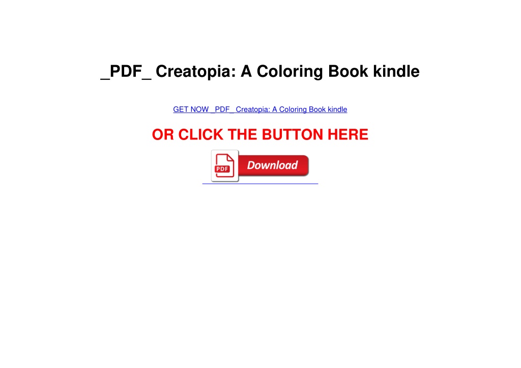 PPT - _PDF_ Creatopia: A Coloring Book kindle PowerPoint Presentation, free download - ID:11913456