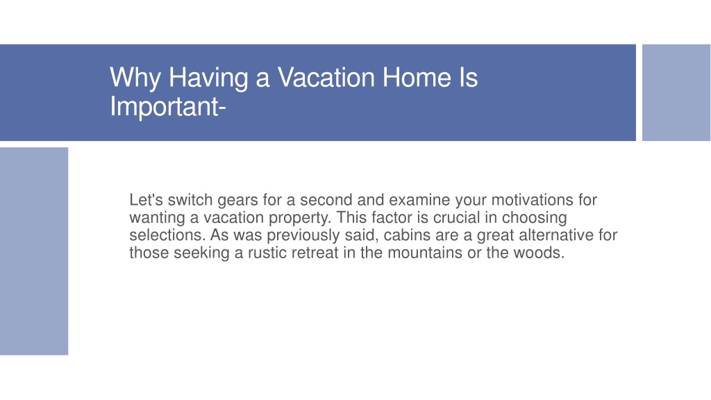 PPT - Few Things To Think About Before Booking Vacation Home: Crucial ...