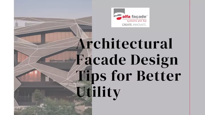 PPT - Architectural Facade Design Tips for Better Utility (PPT) PowerPoint Presentation - ID ...