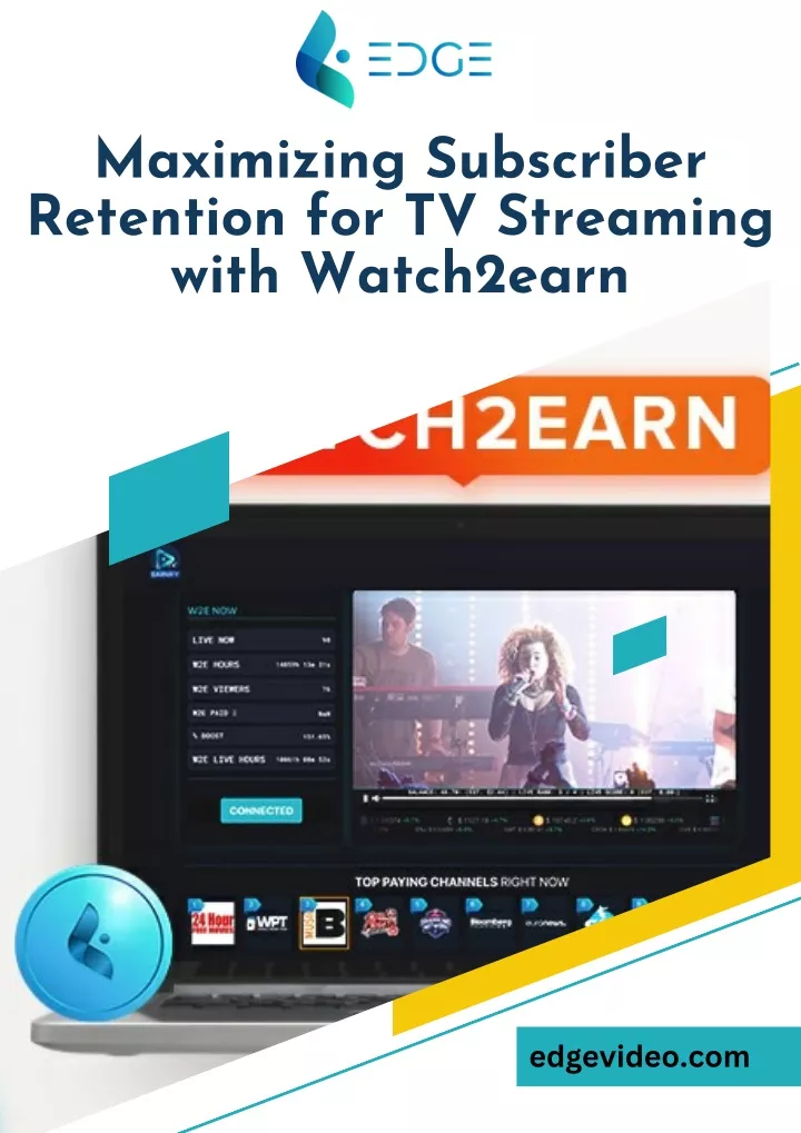PPT - Maximizing Subscriber Retention for TV Streaming with Watch2earn ...