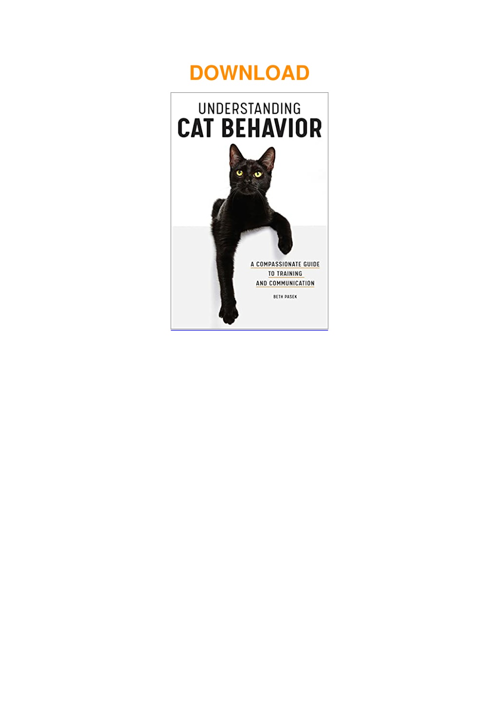 PPT - $PDF$/READ/DOWNLOAD Understanding Cat Behavior: A Compassionate ...
