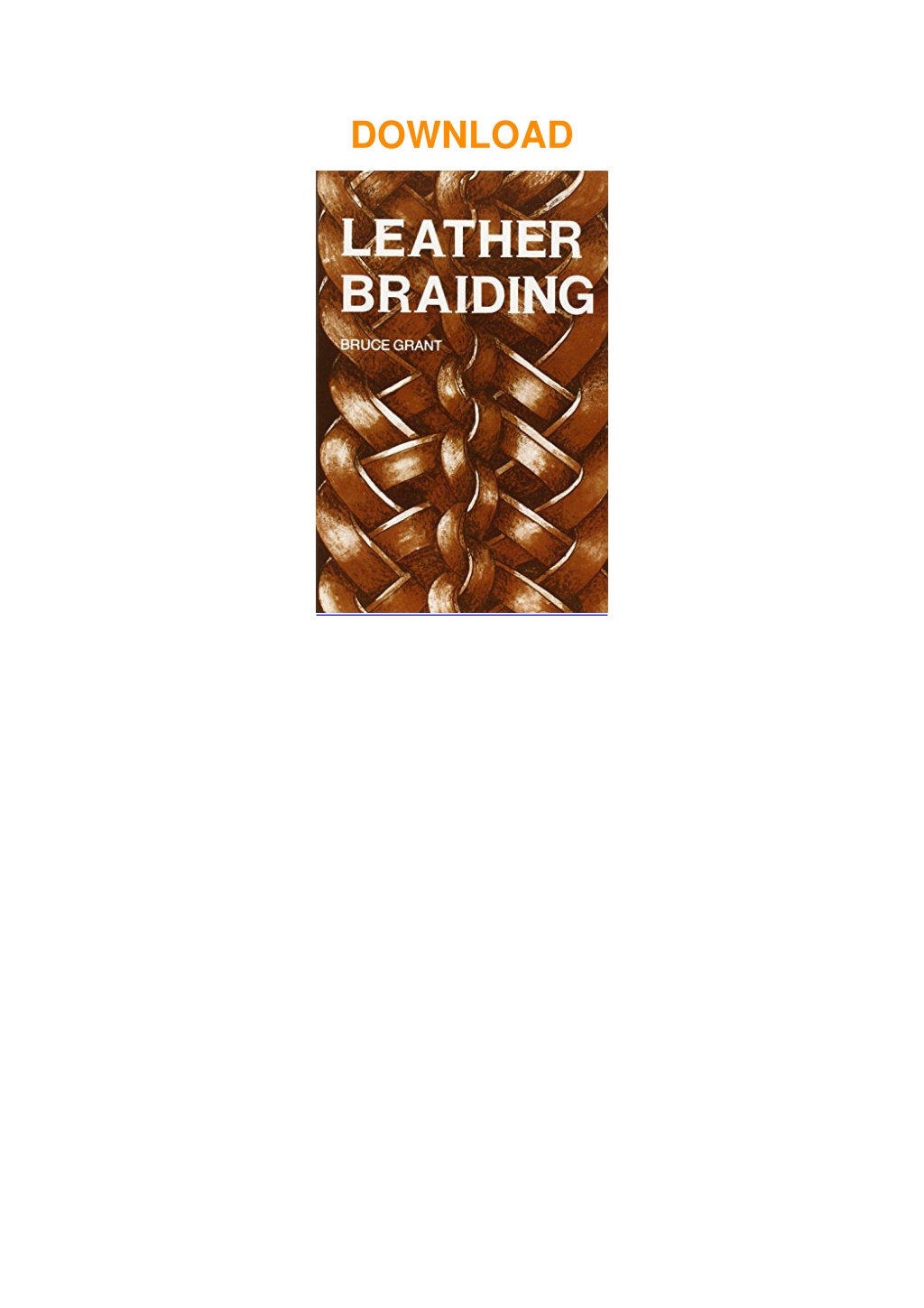 PPT - DOWNLOAD/PDF Tandy Leather Leather Braiding Book 6022-00 PowerPoint Presentation - ID:11918192