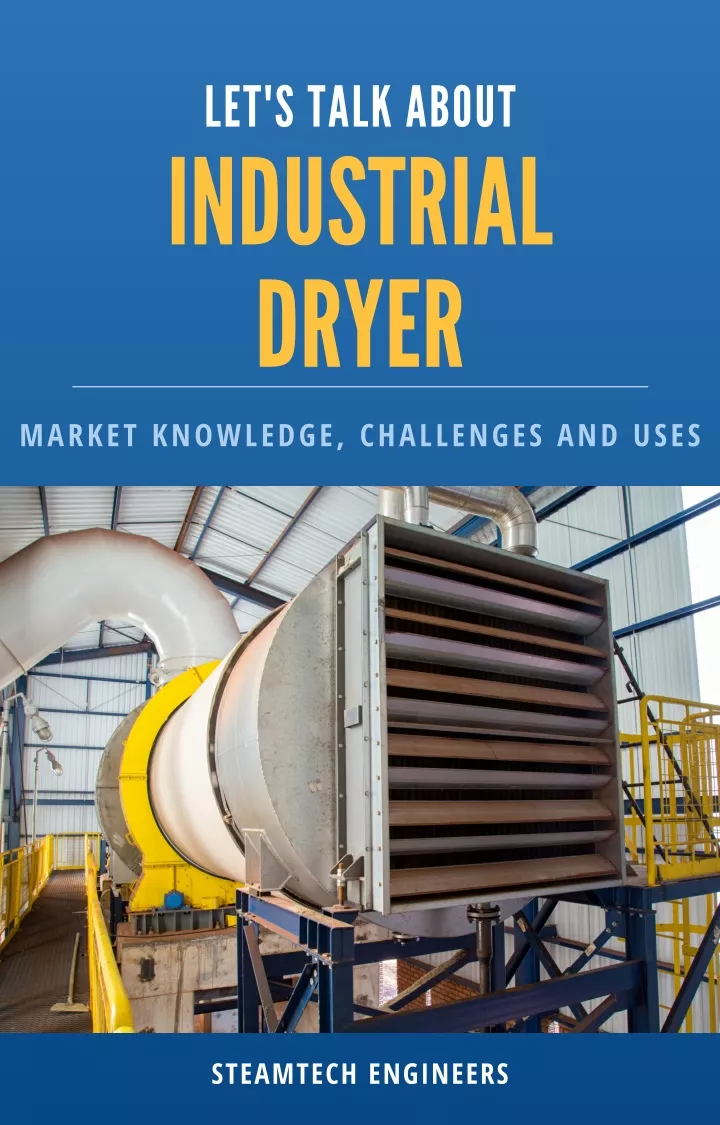 PPT - Industrial Dryer - Ultimate guide PowerPoint Presentation, free ...