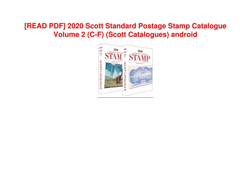 PPT - [READ PDF] 2020 Scott Standard Postage Stamp Catalogue Volume 2 ...