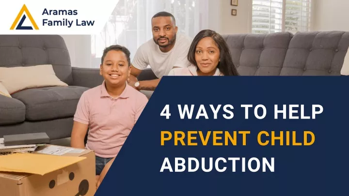 PPT - 4 ways to help prevent child abduction PowerPoint Presentation ...