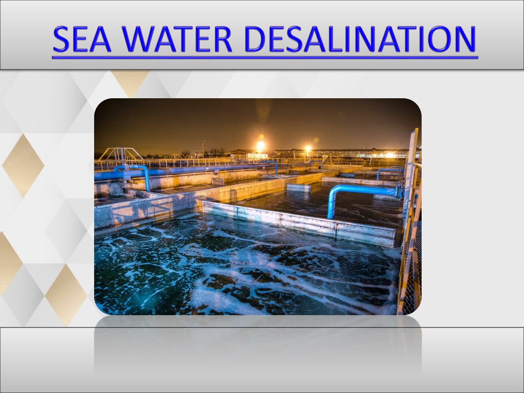 PPT - Sea Water Desalination-in-Chennai-Ariyalur-Chengalpattu-Cuddalore ...