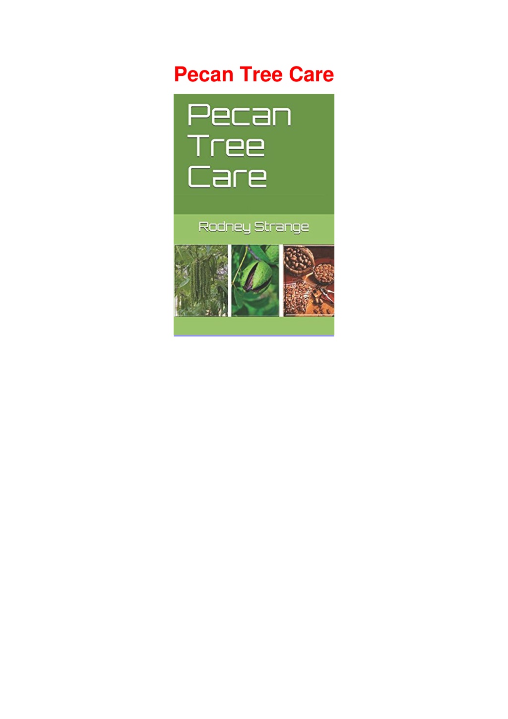 PPT - (PDF/DOWNLOAD) Pecan Tree Care PowerPoint Presentation, free ...