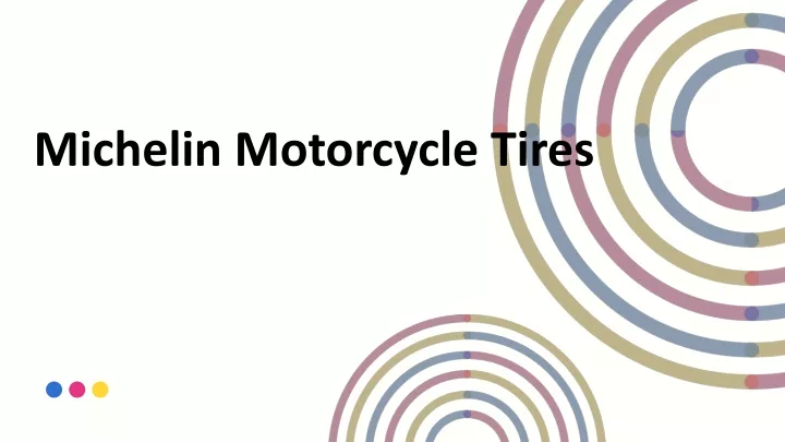 PPT - What are Michelin Motorcycle Tires? PowerPoint Presentation, free ...
