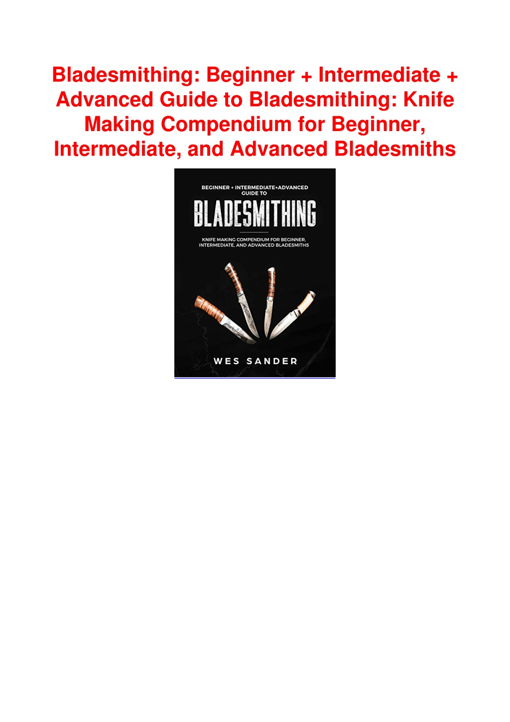 PPT - (PDF/DOWNLOAD) Bladesmithing: Beginner Intermediate Advanced ...