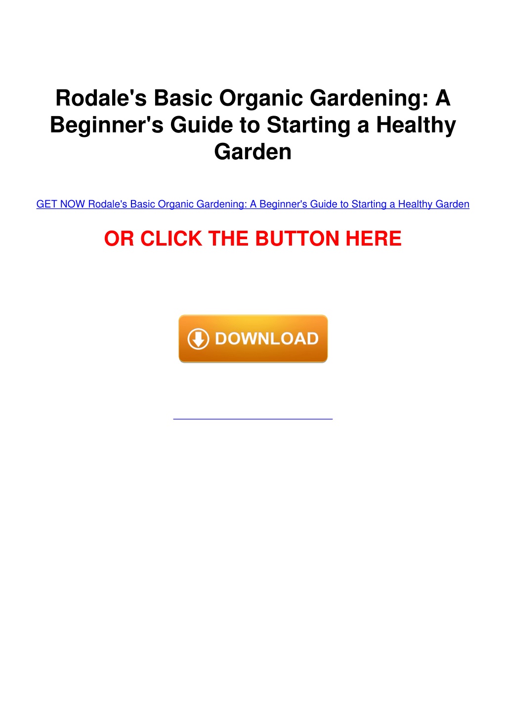 PPT - $PDF$/READ/DOWNLOAD Rodale's Basic Organic Gardening: A Beginner ...
