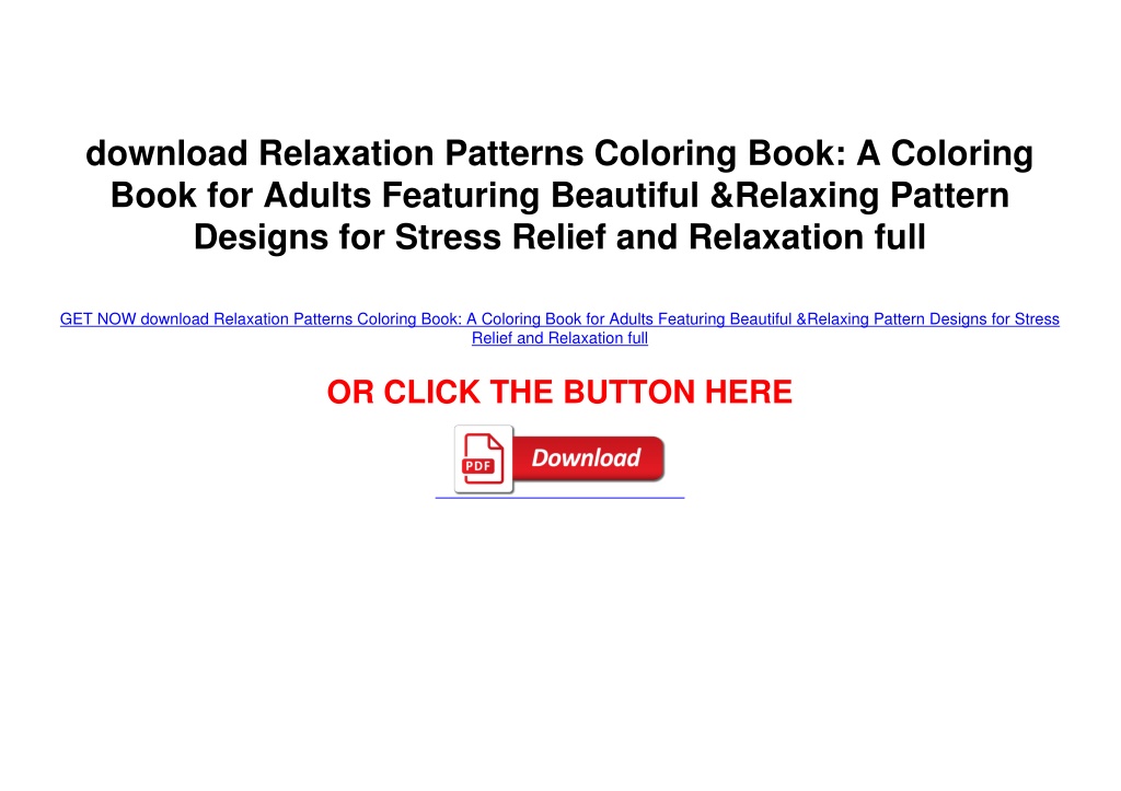 PPT - download Relaxation Patterns Coloring Book: A Coloring Book for ...
