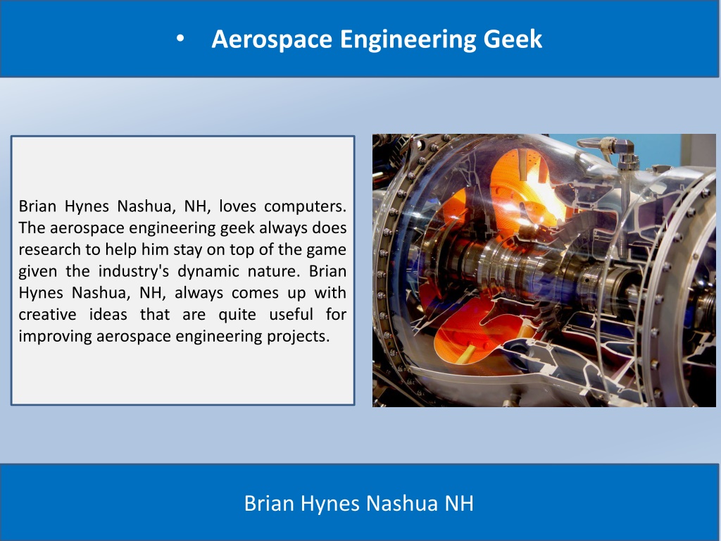 PPT - Brian Hynes Nashua NH | Icon In The Aerospace Engineering World ...