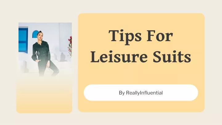 PPT - Tips for Leisure Suits PowerPoint Presentation, free download ...