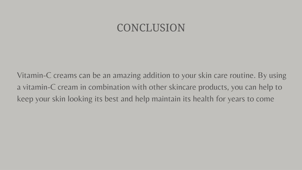 PPT - Amazing Benefits of Vitamin C Creams for Your Skin PowerPoint ...