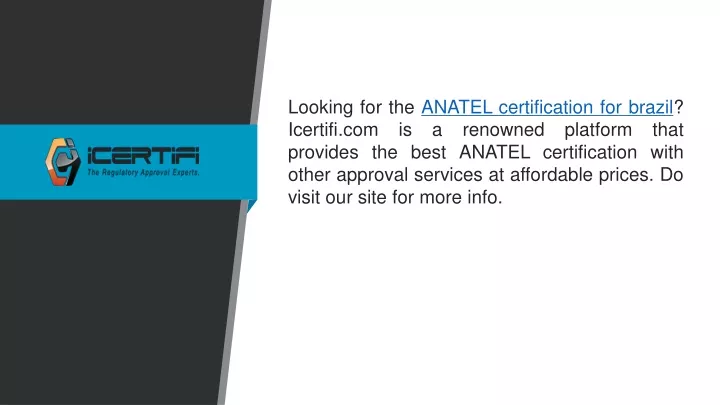 PPT - Anatel Certification for Brazil Icertifi.com PowerPoint ...