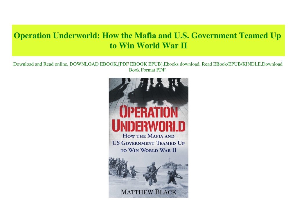 PPT - PDF) Operation Underworld How the Mafia and U.S. Government ...