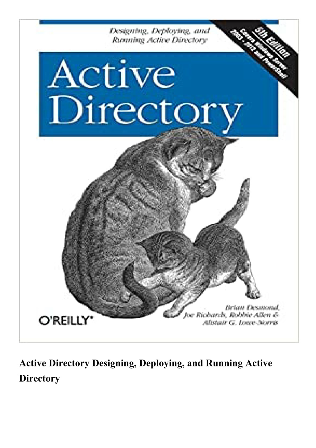 PPT - DOWNLOAD Active Directory Designing Deploying and Running Active ... PPT - DOWNLOAD Active Directory Designing Deploying and Running Active ...