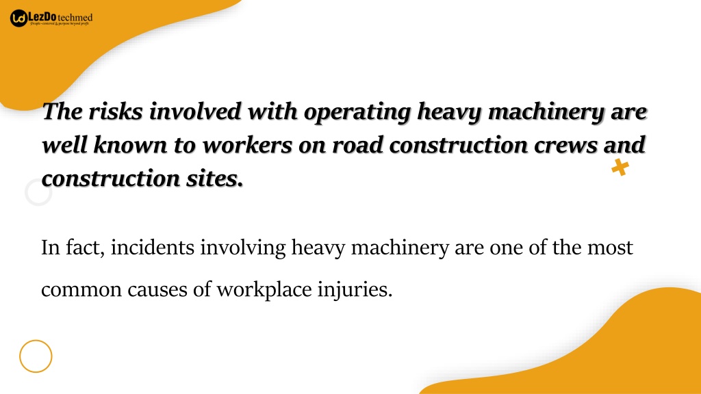 PPT - Heavy Machinery Accident: What is Happening on the Job Sites ...