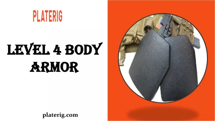 PPT - Level 4 Body Armor PowerPoint Presentation, free download - ID ...