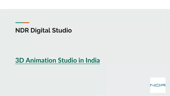 PPT - Discover the Power of 3D Animation with NDR Digital Studio ...