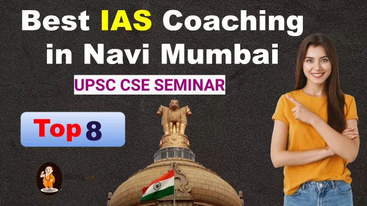 Ppt Best Ias Coaching In Navi Mumbai Powerpoint Presentation Free