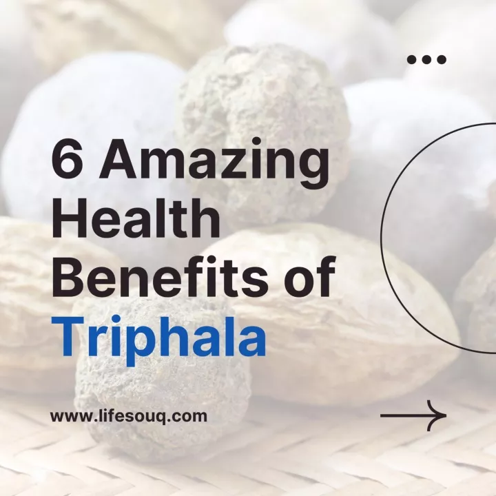 PPT - 6 Amazing Health Benefits of Triphala PowerPoint Presentation ...