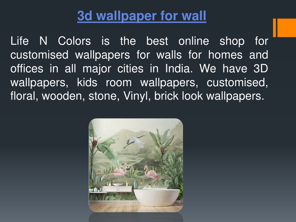 PPT - Wallpaper For Walls - Life N Colors PowerPoint Presentation, free ...
